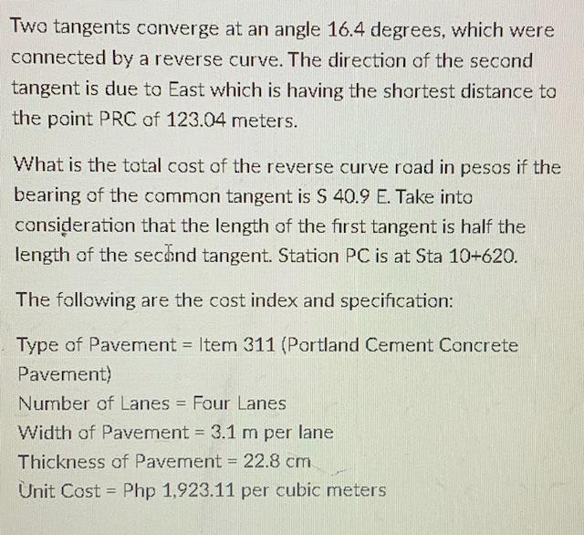 Solved Two tangents converge at an angle 16.4 degrees, which | Chegg.com