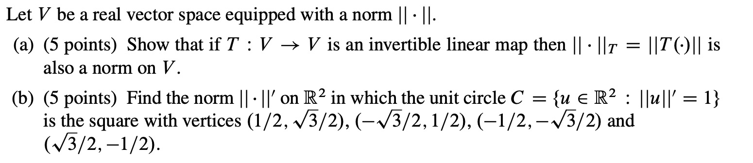 Solved Let V be a real vector space equipped with a norm || | Chegg.com