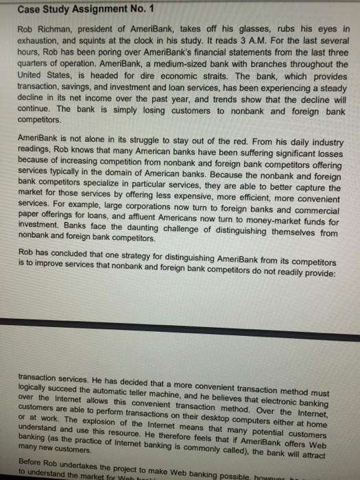 Solved Case Study Assignment No. 1 Rob Richman, president of | Chegg.com