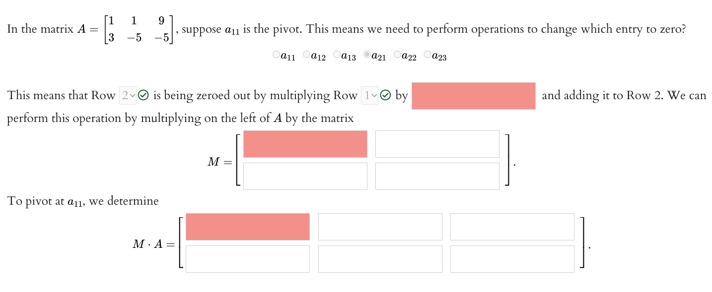 Solved In the matrix A=[131−59−5], suppose a11 is the pivot. | Chegg.com