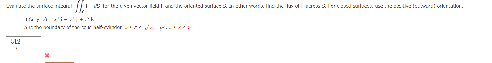 Solved Evaluate the surface integral S F · dS for the given | Chegg.com