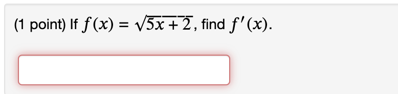 Solved f(x)=5x+2 | Chegg.com