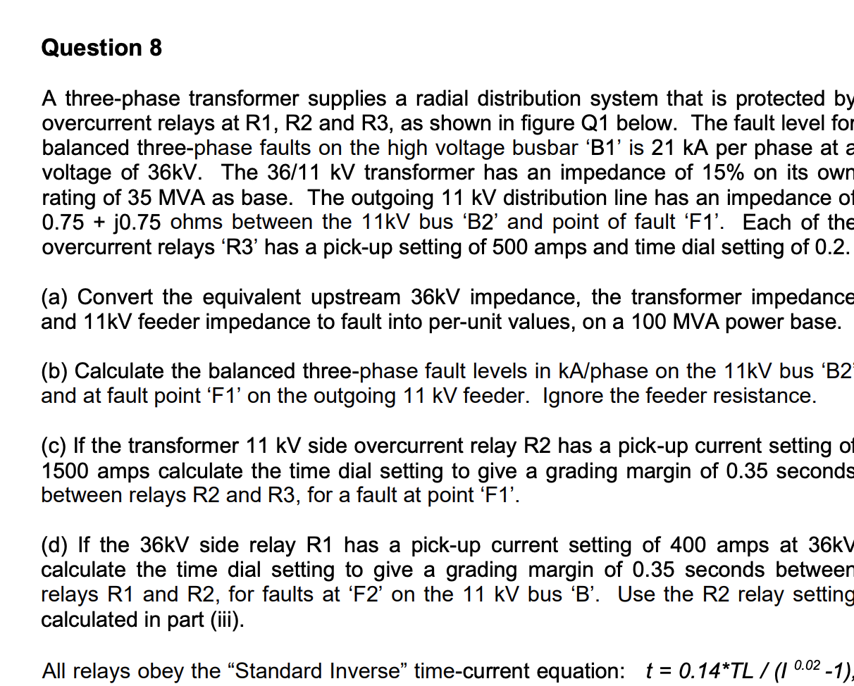 Solved Question 8 A three-phase transformer supplies a | Chegg.com
