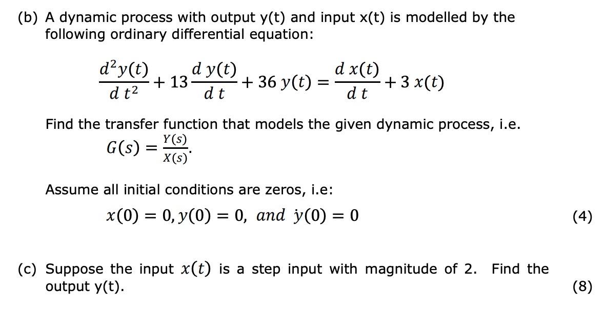 Solved b) A dynamic process with output y(t) and input x(t) | Chegg.com
