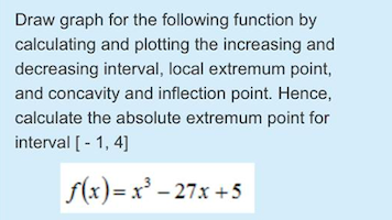 Solved Draw graph for the following function by calculating | Chegg.com