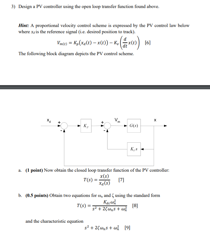 3) Design a PV controller using the open loop | Chegg.com