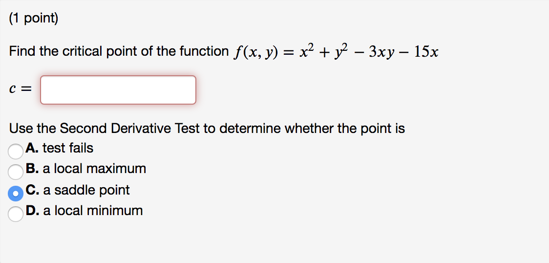 Solved (1 point) Find the critical point of the function | Chegg.com