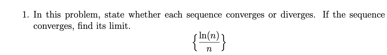 Solved 1. In this problem, state whether each sequence | Chegg.com