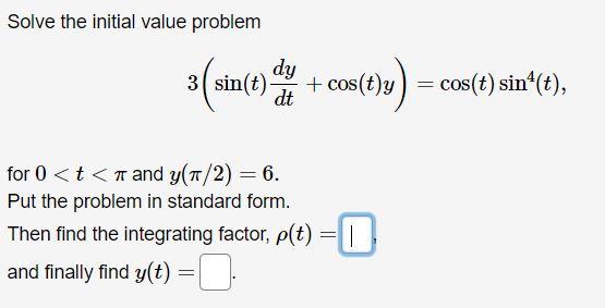 Solved Solve the initial value problem | Chegg.com
