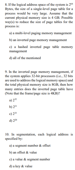 Solved 8. If the logical address space of the system is 264 | Chegg.com