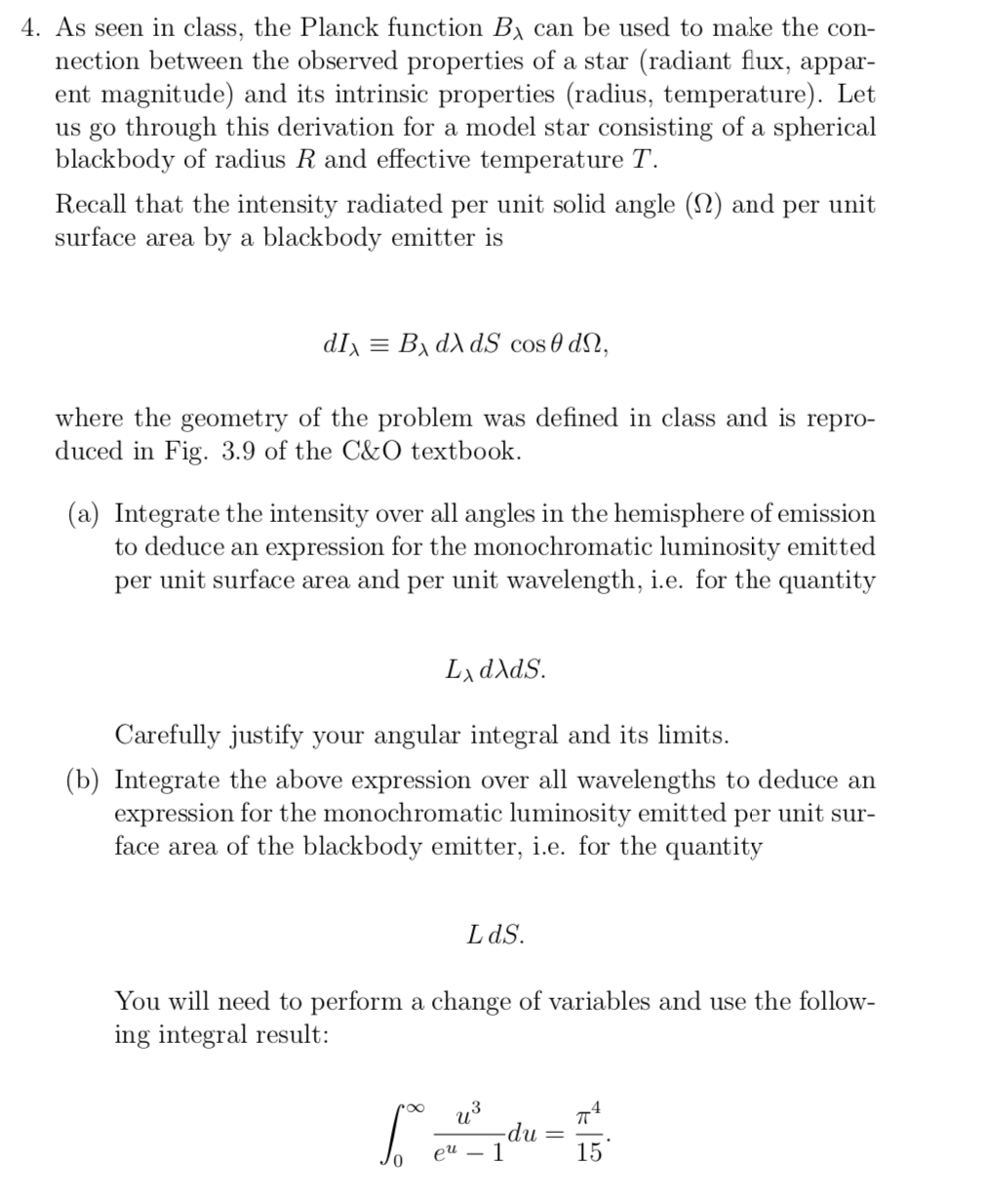 Solved 4. As seen in class, the Planck function B, can be | Chegg.com