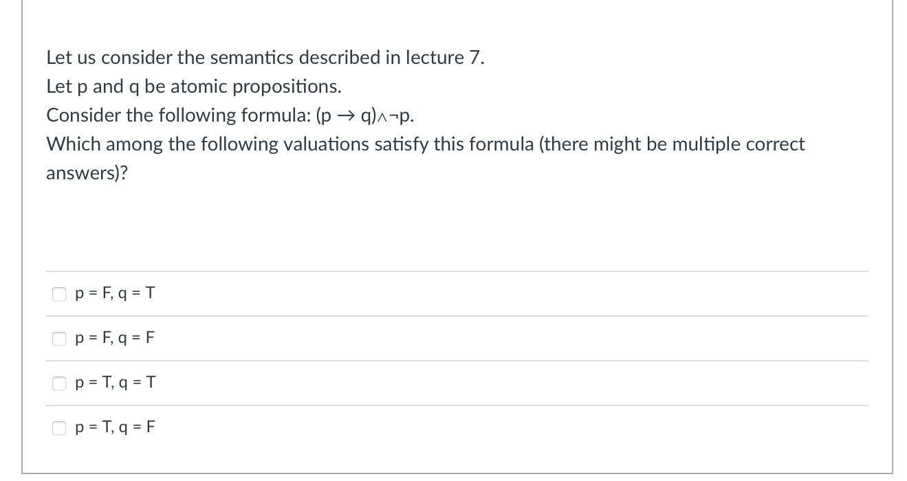 Solved Let us consider the semantics described in lecture 7. | Chegg.com