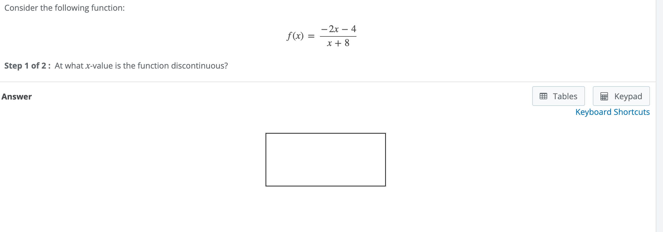 Solved Consider the following function: f(x)=-2x-4x+8 ﻿Step | Chegg.com