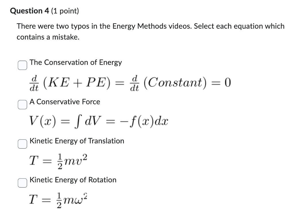 Solved There were two typos in the Energy Methods videos. | Chegg.com