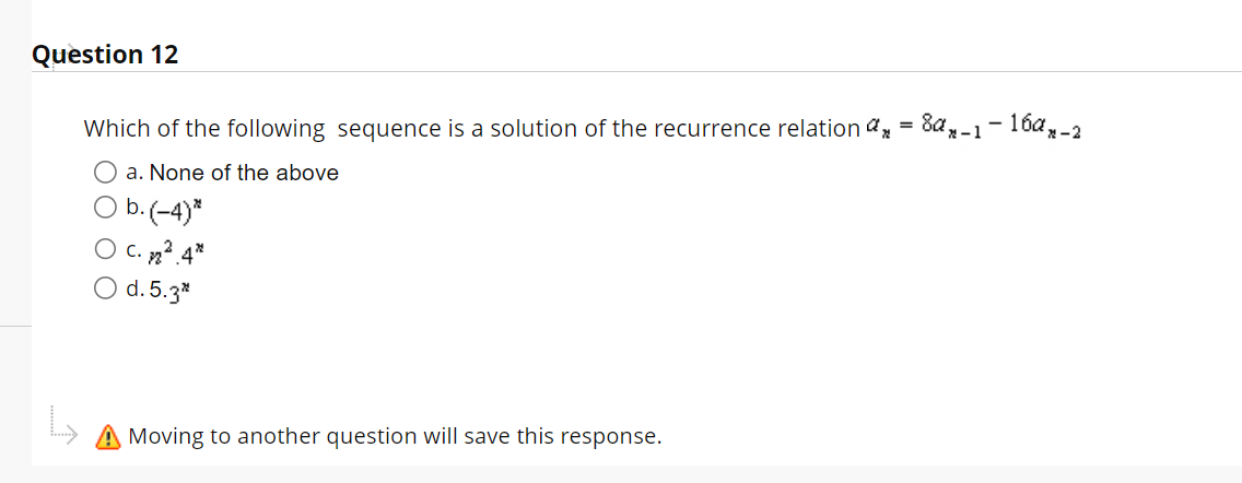Solved Which of the following sequence is a solution of the | Chegg.com