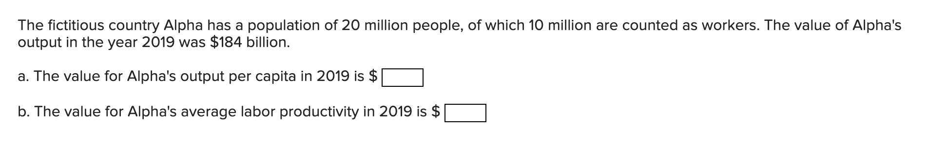 Solved The fictitious country Alpha has a population of 20 | Chegg.com