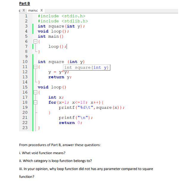 Solved Part B CX main.c 1 #include 2 #include 3 int square | Chegg.com