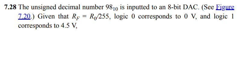 Solved 7.28 The unsigned decimal number 9810 is inputted to | Chegg.com