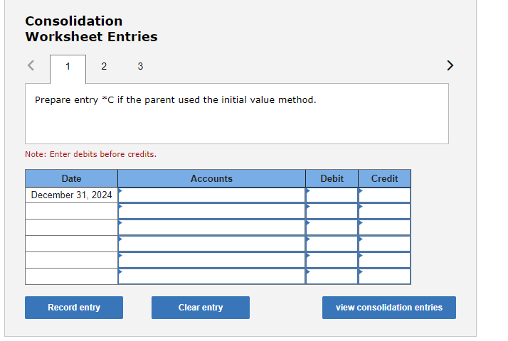Solved Consolidation Worksheet Entries Prepare entry ∗C if | Chegg.com