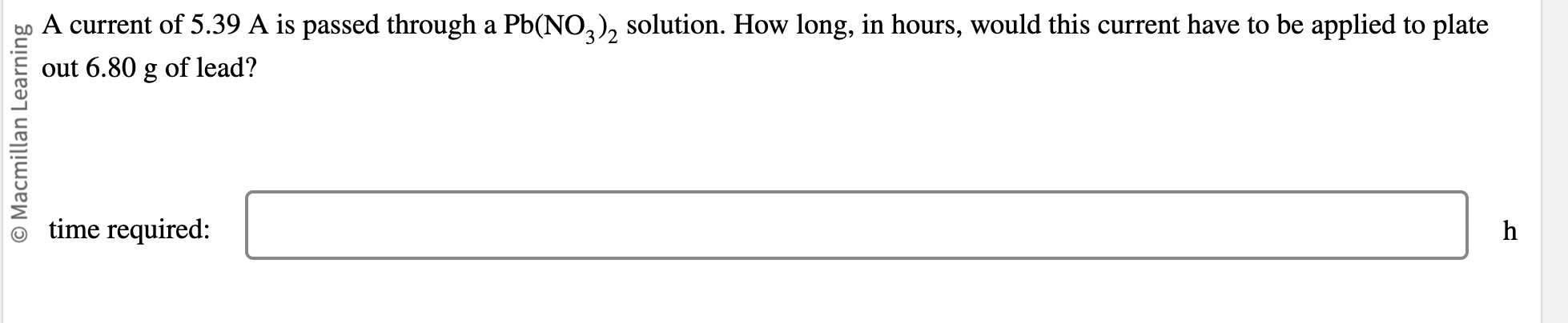 Solved A current of 5.39 A is passed through a Pb(NO3)2 | Chegg.com