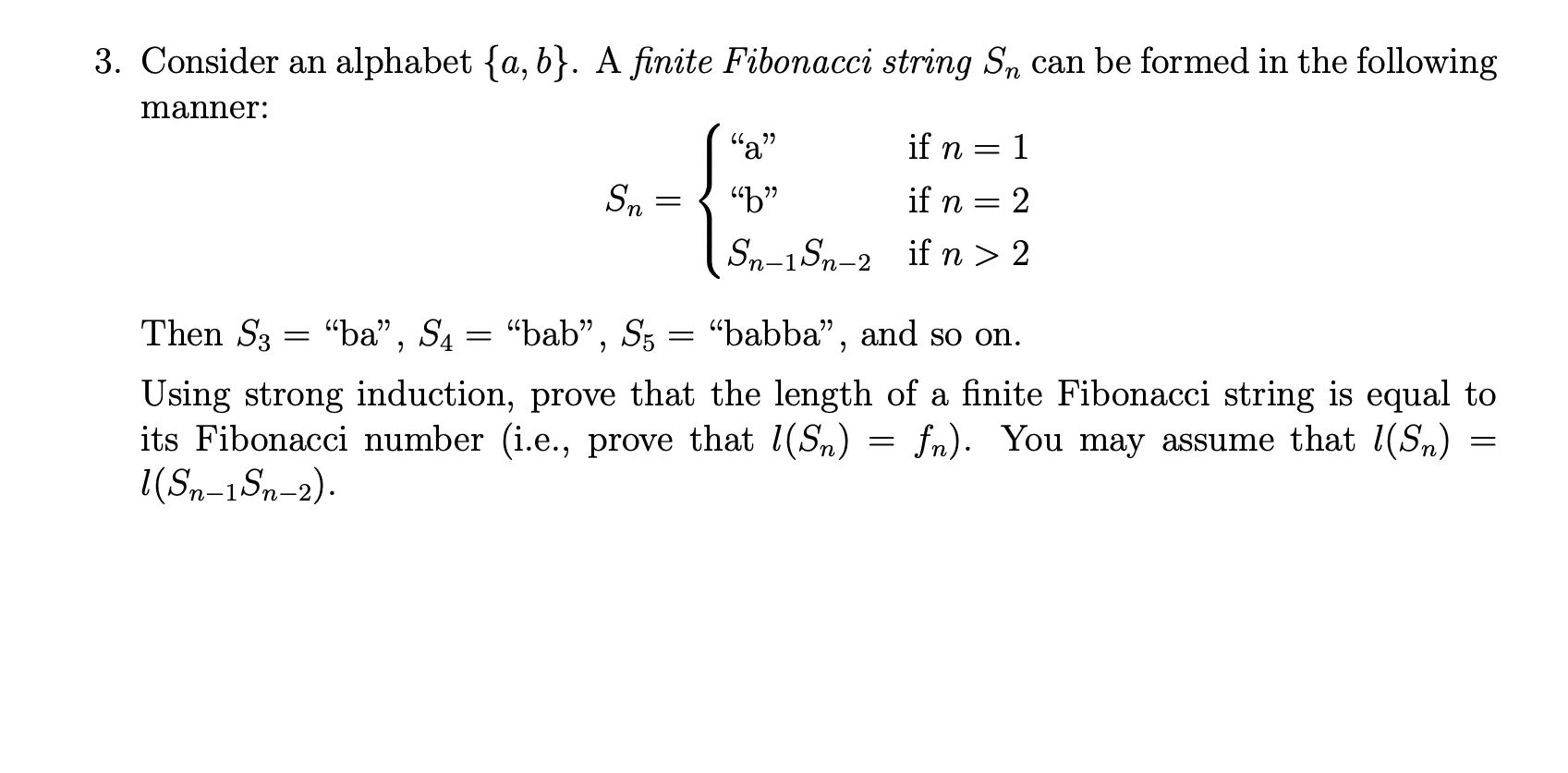 Solved 3. Consider an alphabet {a,b}. A finite Fibonacci | Chegg.com