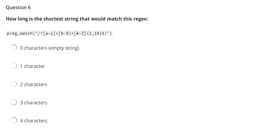 Solved Question 6 How long is the shortest string that would | Chegg.com