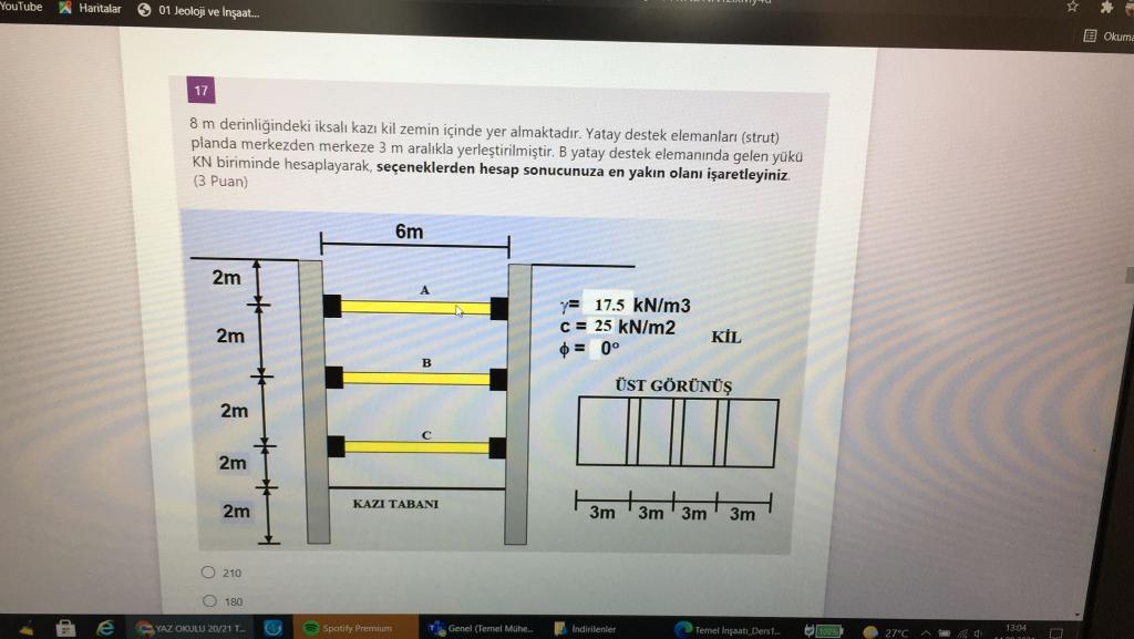 Solved The 8 m deep shoring excavation is located in the | Chegg.com
