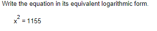 Solved Write the equation in its equivalent logarithmic | Chegg.com
