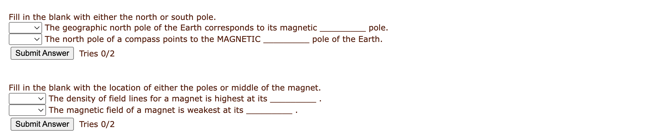 Solved Fill in the blank with either the north or south | Chegg.com