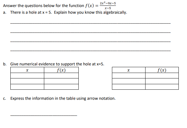 Solved 2x2-9x-5 x-5 Answer the questions below for the | Chegg.com