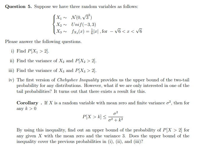 Solved Question 5. Suppose we have three random variables as | Chegg.com