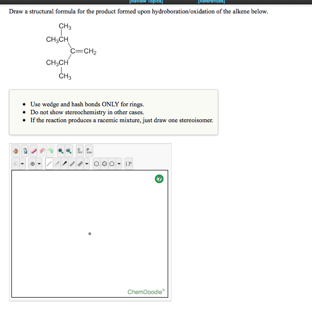 Solved Draw a structural formula for the product formed upon | Chegg.com
