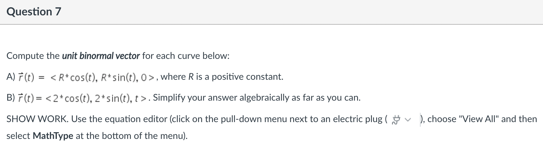 Solved Definition (Unit Binormal Vector) The unit binormal | Chegg.com