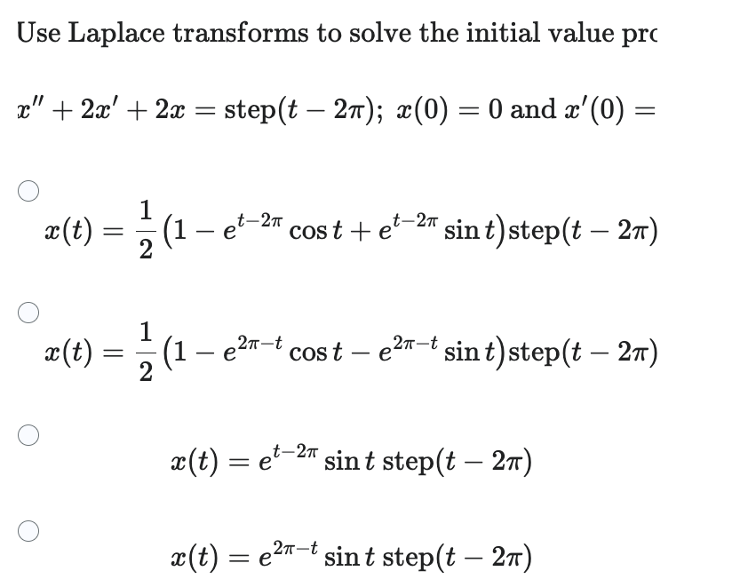 Solved Use Laplace transforms to solve the initial value | Chegg.com