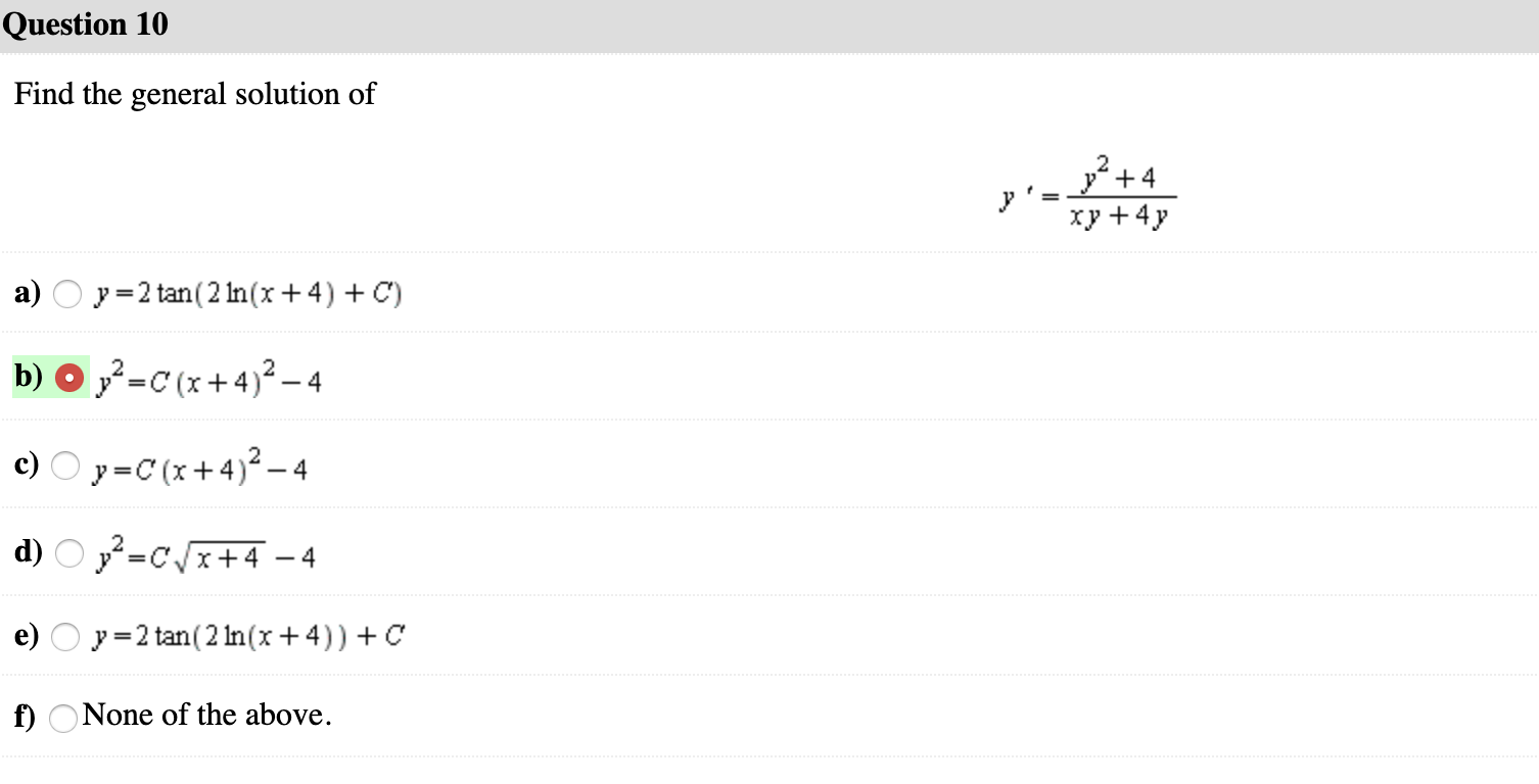 Solved Question 1 Find the general solution of xy' +2y=-4x | Chegg.com
