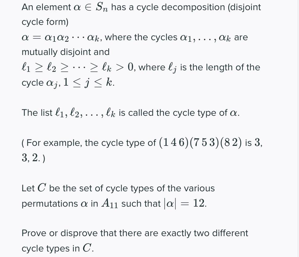 Solved An Element A E Sn Has A Cycle Decomposition Disjoint