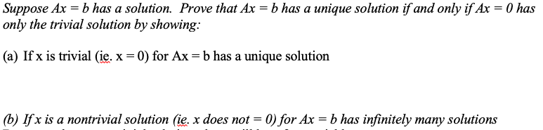 Solved Suppose Ax B Has A Solution Prove That Ax B Has