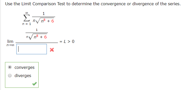 Solved Use the Limit Comparison Test to determine the | Chegg.com
