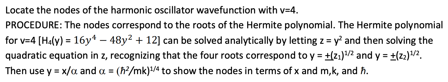 Solved Locate the nodes of the harmonic oscillator | Chegg.com