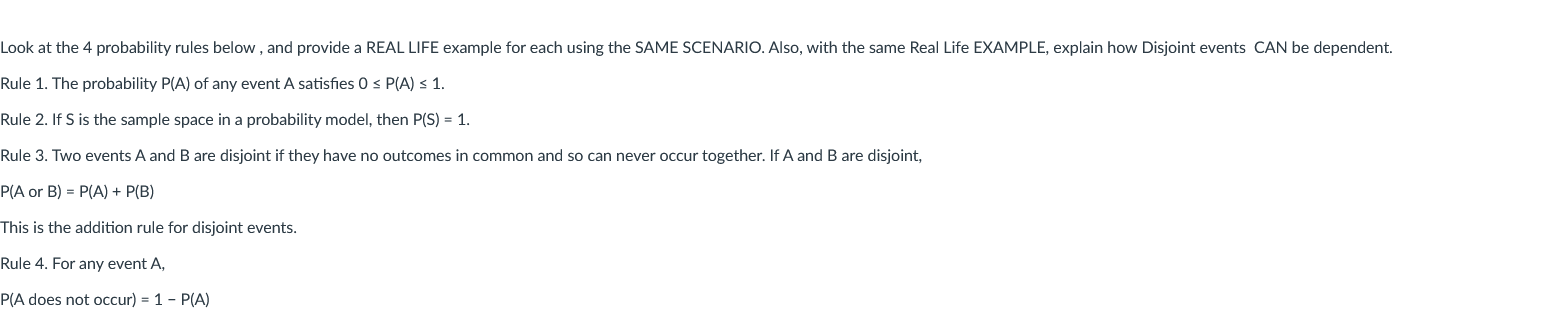 Solved Rule 1. The probability P(A) of any event A satisfies | Chegg.com