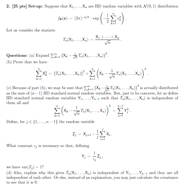 Solved 2. [25 pts) Set-up: Suppose that X1,..., X. are IID | Chegg.com