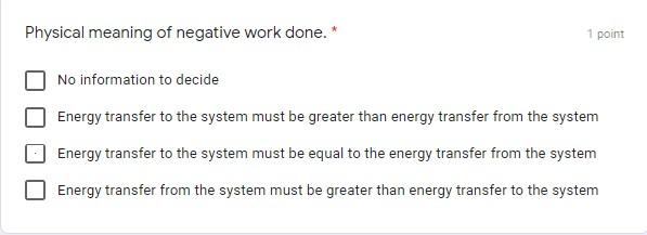 Solved Physical meaning of negative work done. 1 point No | Chegg.com