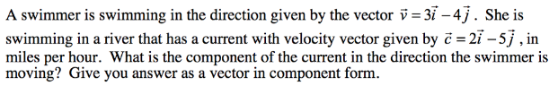 Solved A swimmer is swimming in the direction given by the | Chegg.com