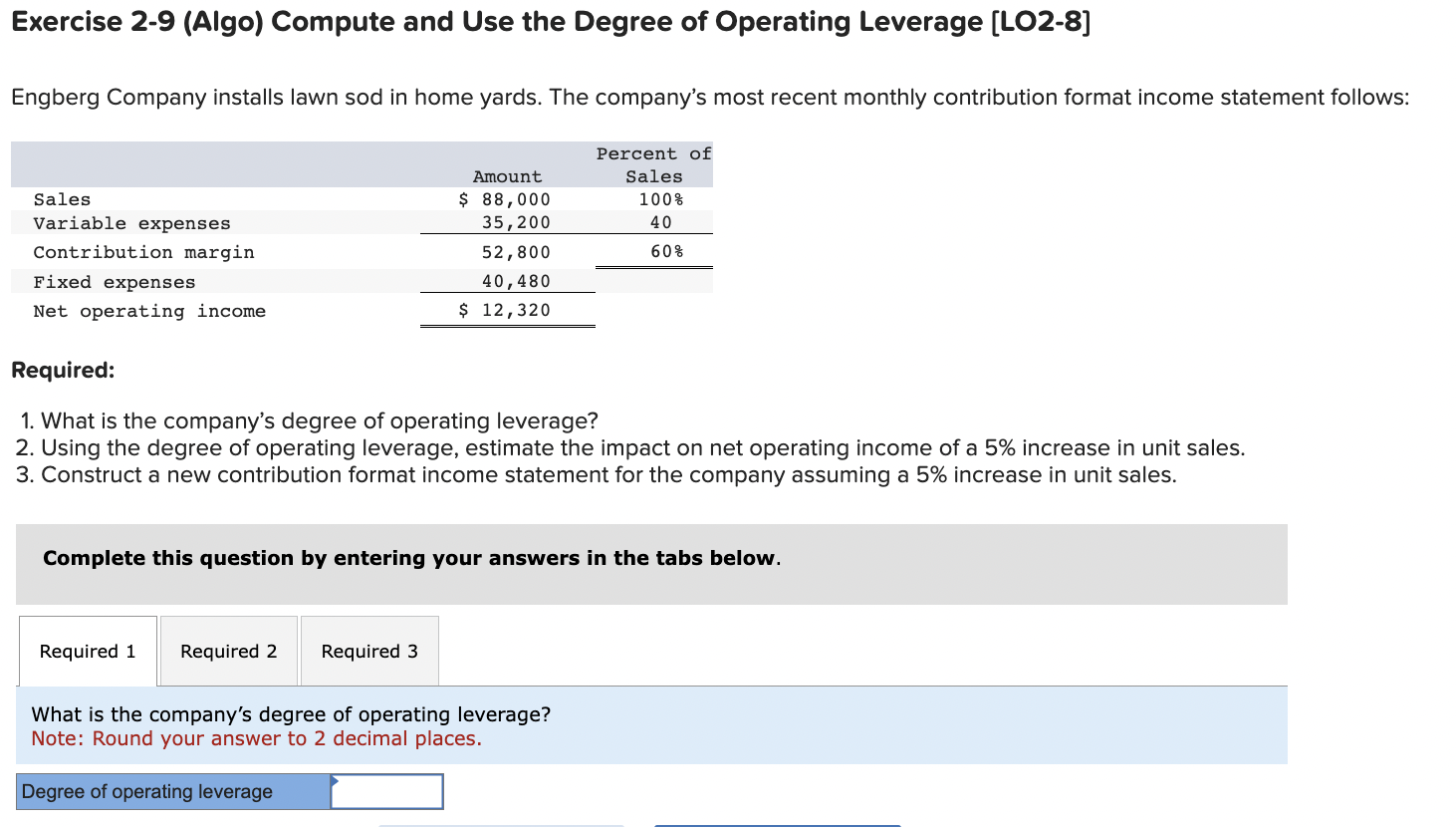 Solved Exercise 2-9 (Algo) Compute and Use the Degree of | Chegg.com
