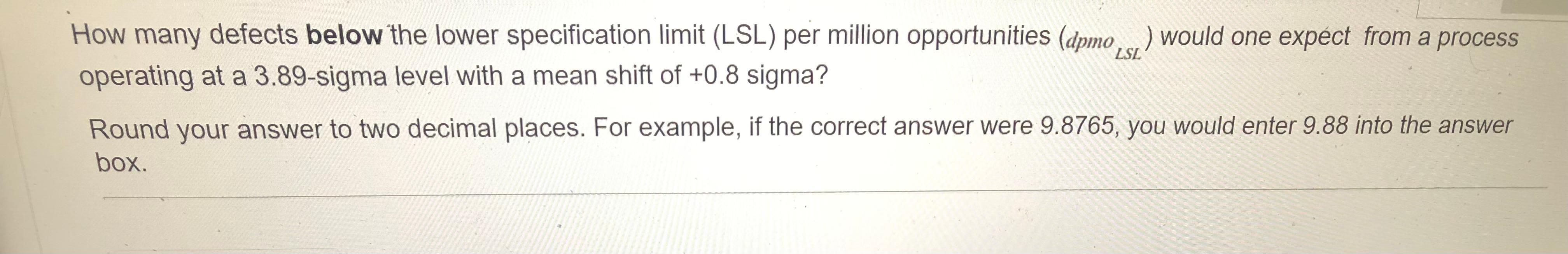 Solved How many defects below the lower specification limit | Chegg.com