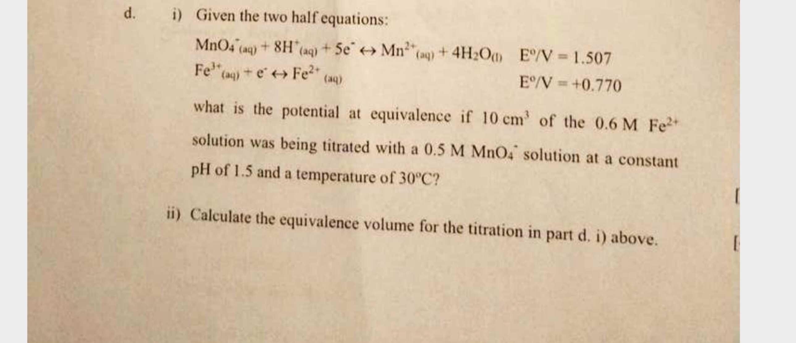 Solved d. ﻿i) ﻿Given the two half | Chegg.com