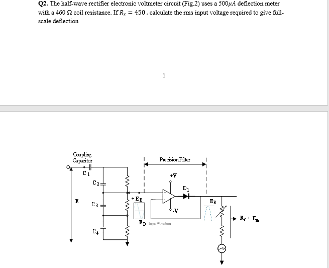Solved Q2. The half-wave rectifier electronic voltmeter | Chegg.com