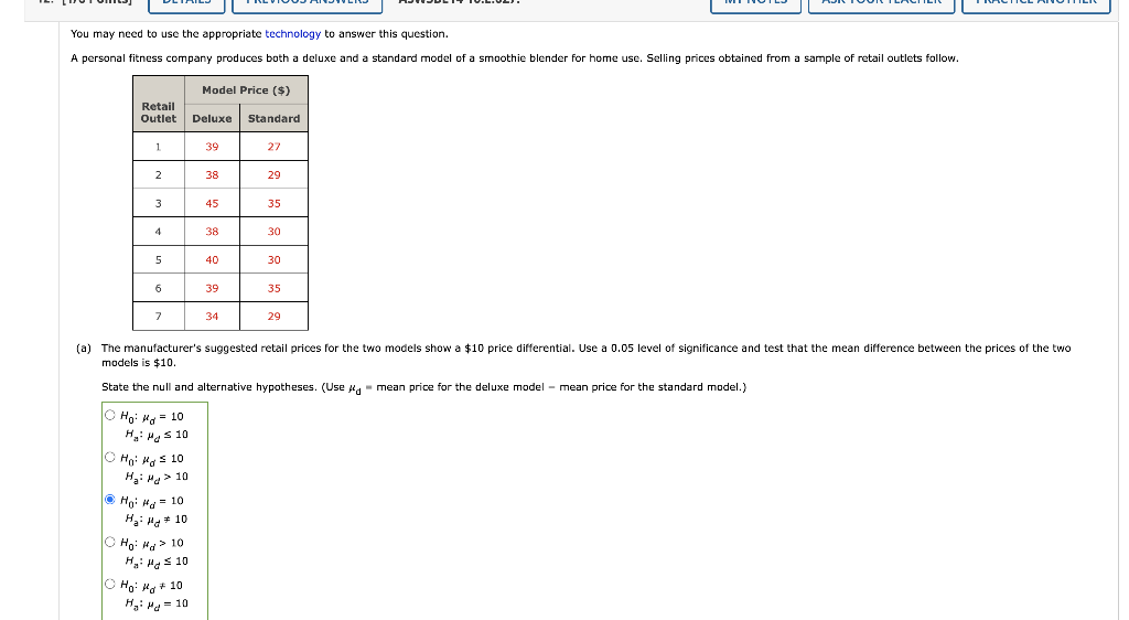 Solved models is $10. State the null and alternative | Chegg.com