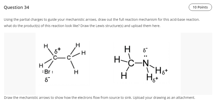 Solved Using the partial charges to guide your mechanistic | Chegg.com