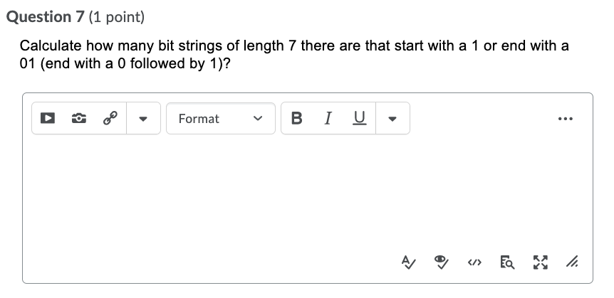 Solved Question 7 (1 point) Calculate how many bit strings | Chegg.com